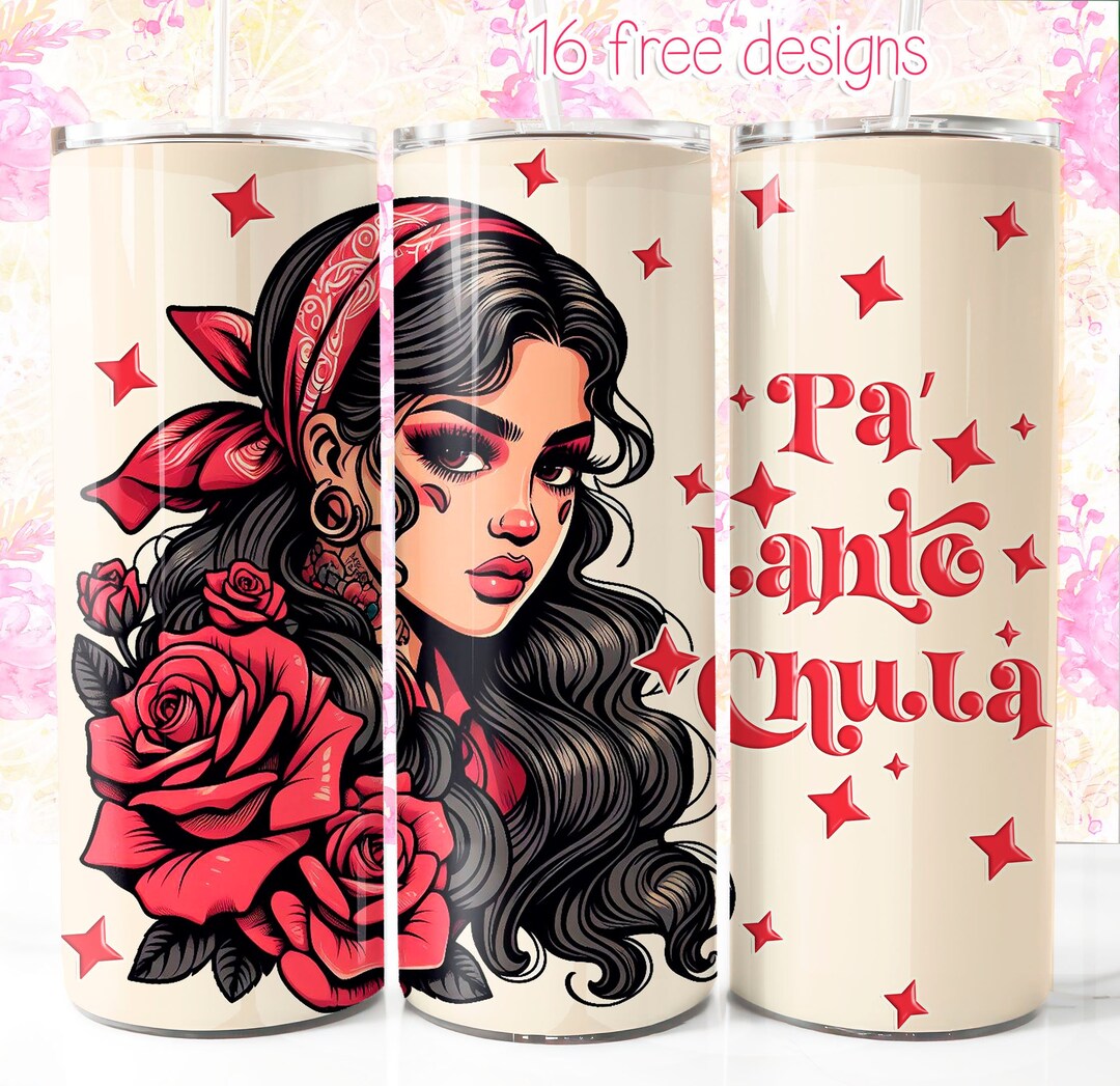 Spanish 20oz Digital Design, Pa'lante Chula Digital Wrap for ...