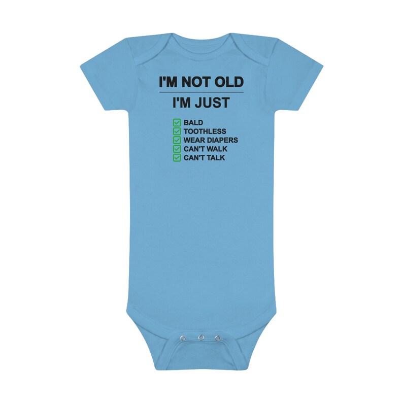 I'm Not Old I'm Just Bald Toothless Gift Idea Baby Shower Fun ...