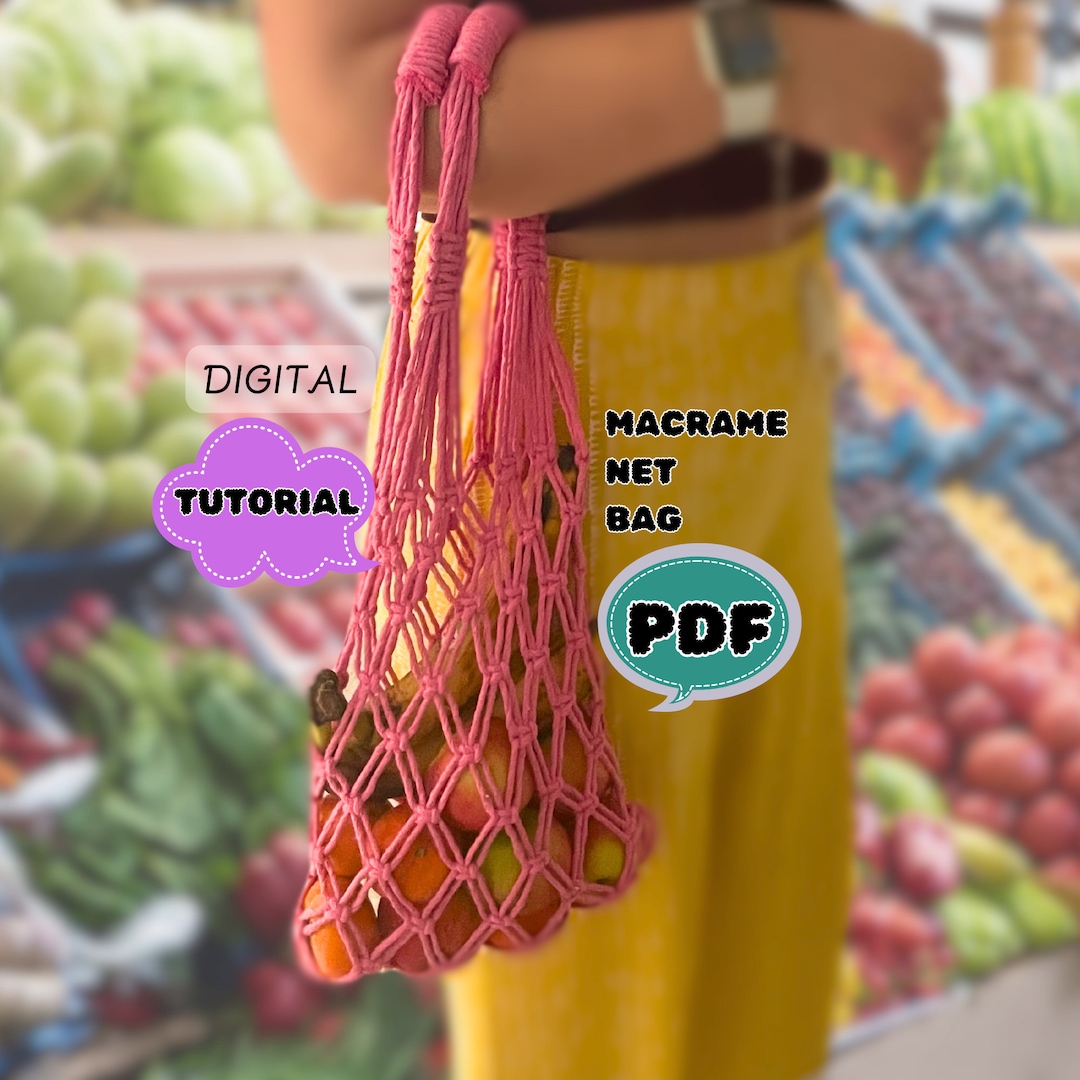 Macrame PATTERN Net Bag, Macrame Market Bag, Macrame Shopping Bag DIY ...