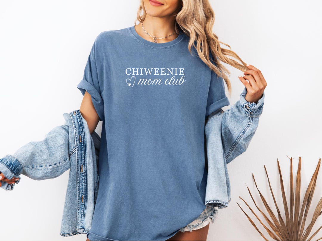 Chiweenie Shirt, Chiweenie Mom Club Shirt, Chiweenie Mom Tshirt ...