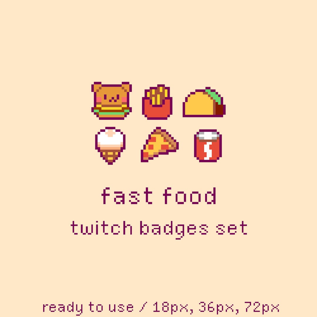 Fast Food Pixel Twitch Sub Badges, Bit Badges, Burger Fries Taco Ice ...