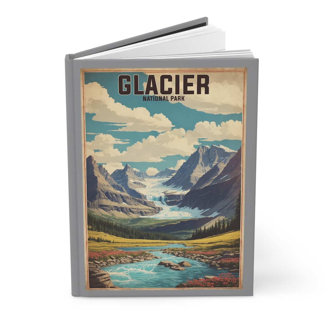 Glacier National Park Hardcover Journal, Nature Inspired Notebook ...