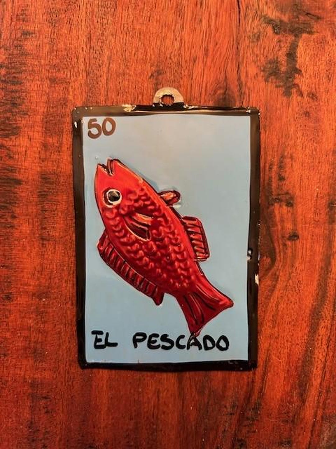 Hand-tinted Tin Ornament of Loteria “el Pescado” the Fish 29062 - Etsy