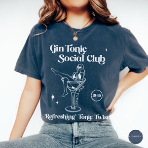 Gin Tonic Cocktail Club Shirt, Gin Social Club T-shirt, Day Drinking ...