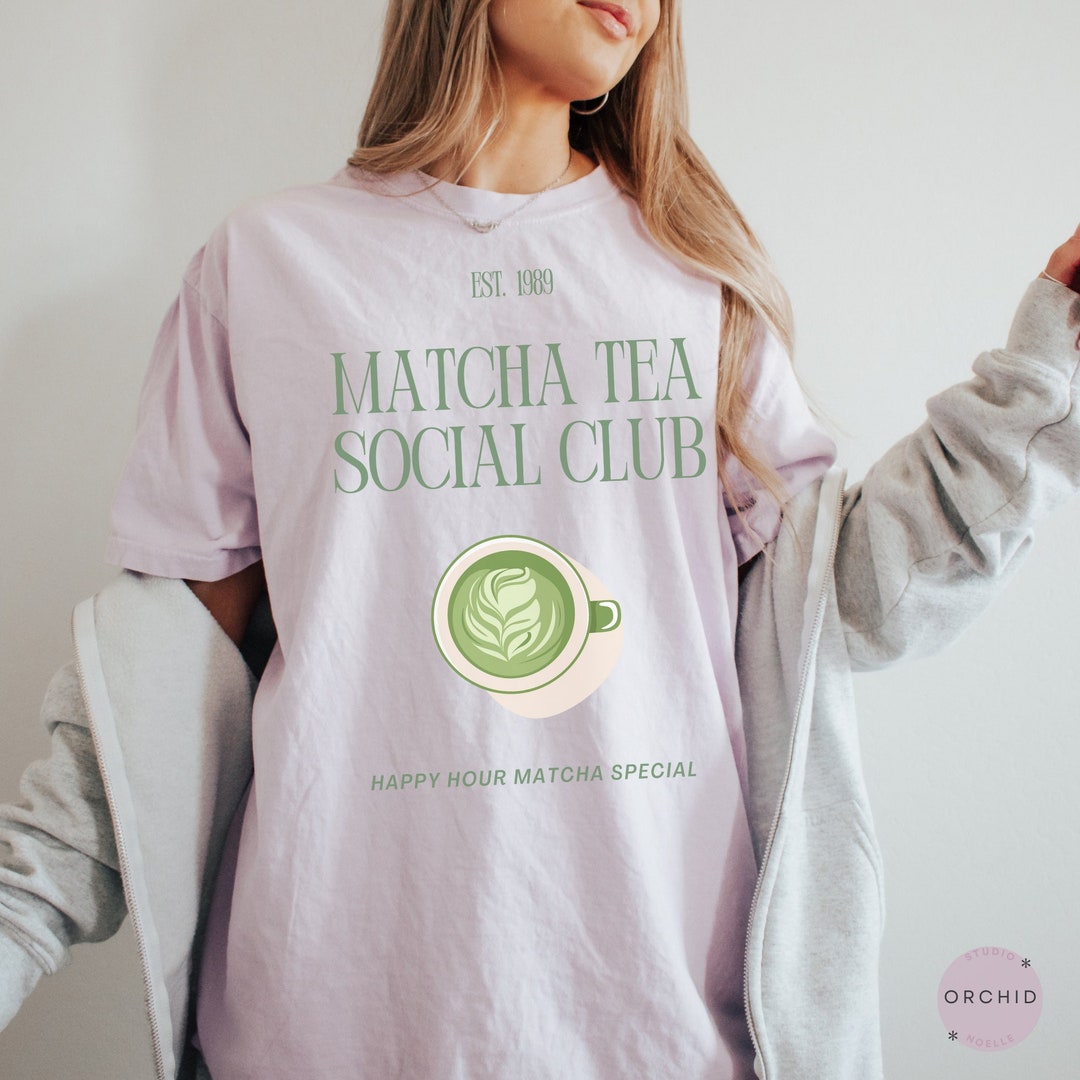 Matcha Shirt, Matcha Latte Shirt, Matcha Tea Shirt, Matcha Lover Shirt ...