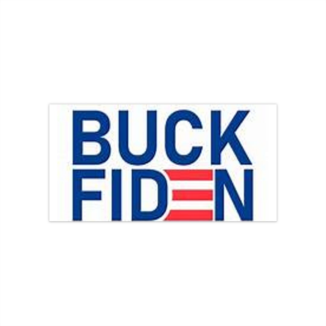 Buck Fiden Bumper Sticker - Etsy