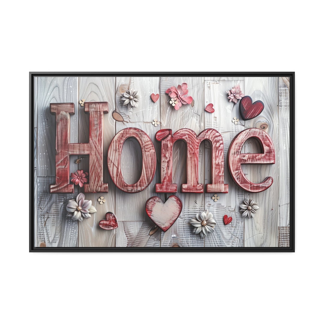 Red Colored Home Sign, Red Hearts and White Flowers Framed Canvas Wall ...