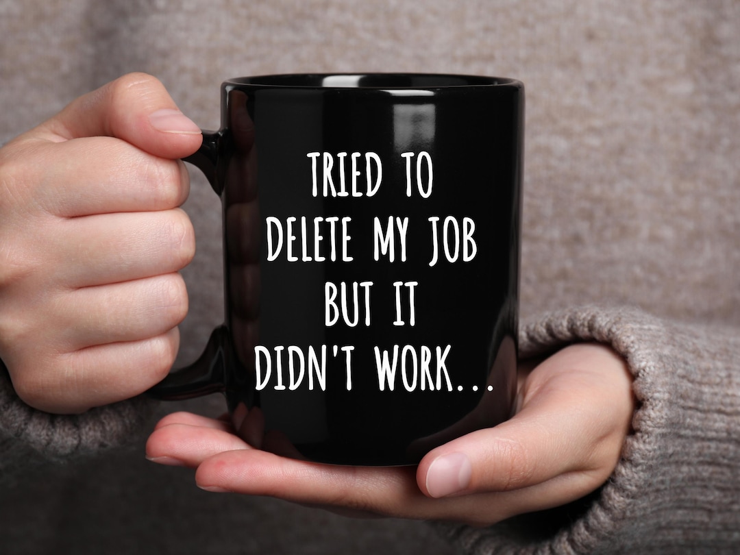 Funny Work Mugs, Funny Coworker Gifts, Sarcastic Mugs, Sarcastic Work ...