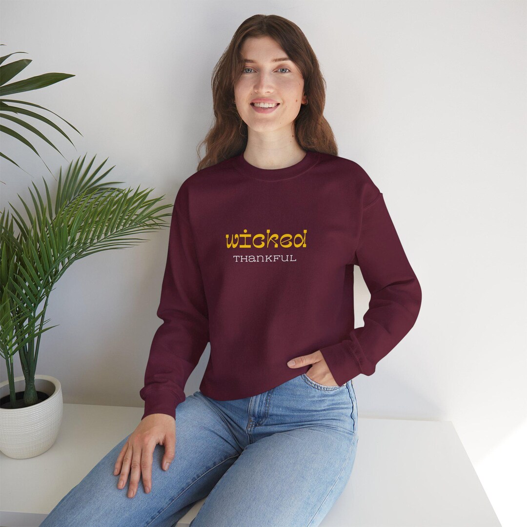 Wicked Thankful Sweatshirt, Thanksgiving, Family Sweatshirt ...