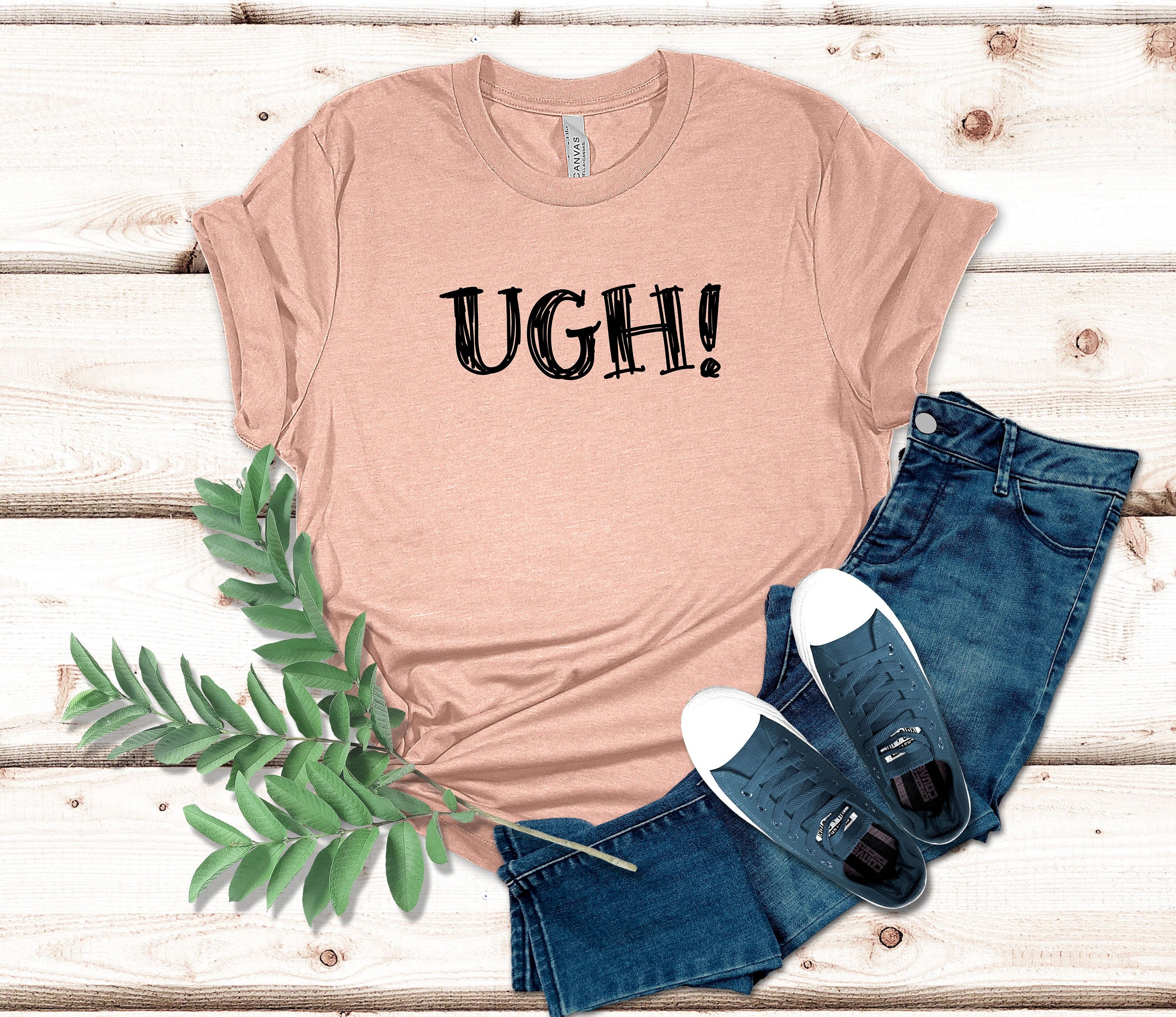UGH T-shirt, Funny Expression Tee, Disgust Frustration Angst Shirt ...