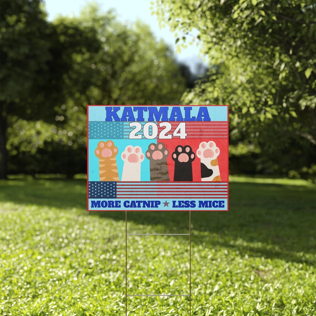 Kamala Katmala 2024 Yard Sign, Funny Political Yard Signs, Election ...