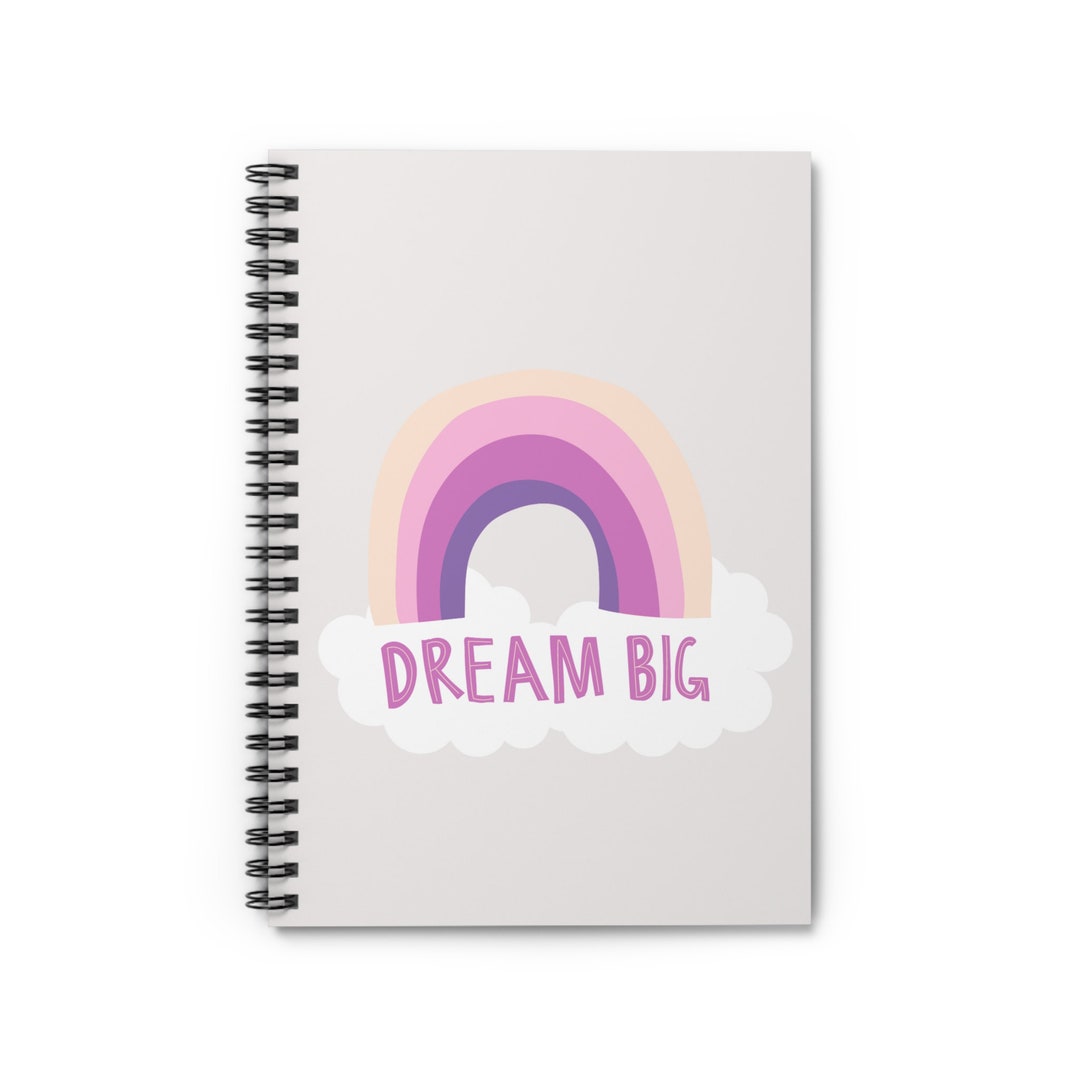 Dream Big Spiral Notebook, Ruled Line, Spiral Notebook, Notebook ...