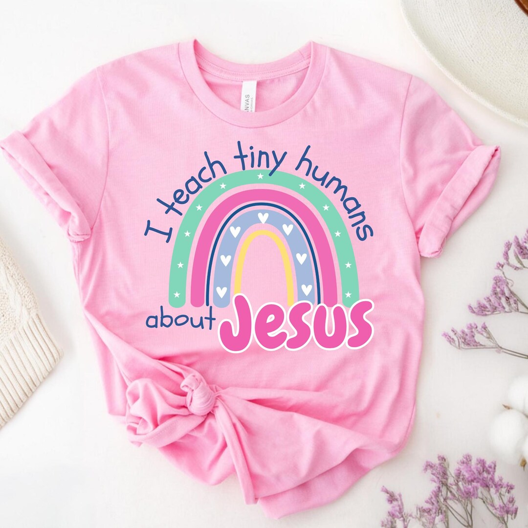 I Teach Tiny Humans About JESUS - Hearts Stars Rainbow - Png Svg for ...