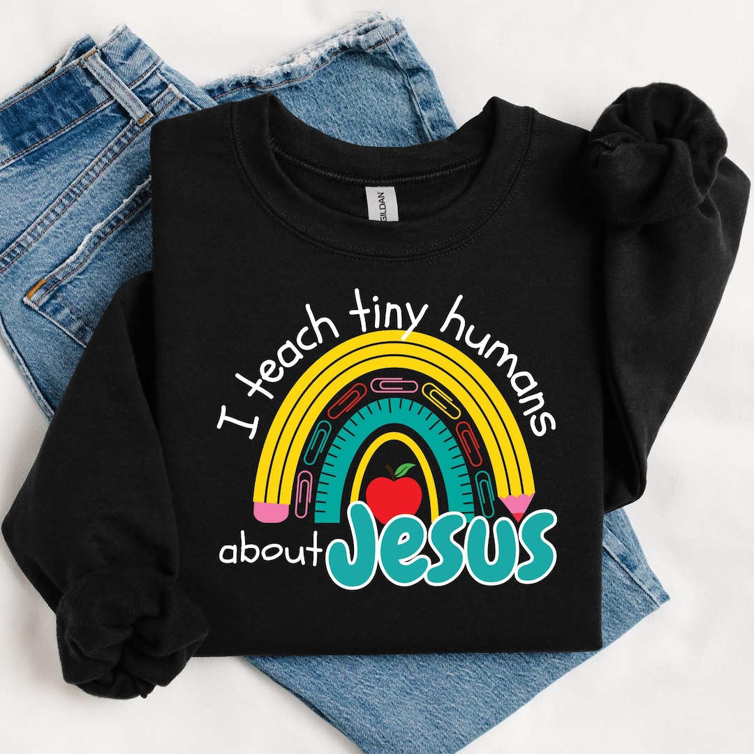 I Teach Tiny Humans About JESUS - School Supply Rainbow - Png for DTF ...
