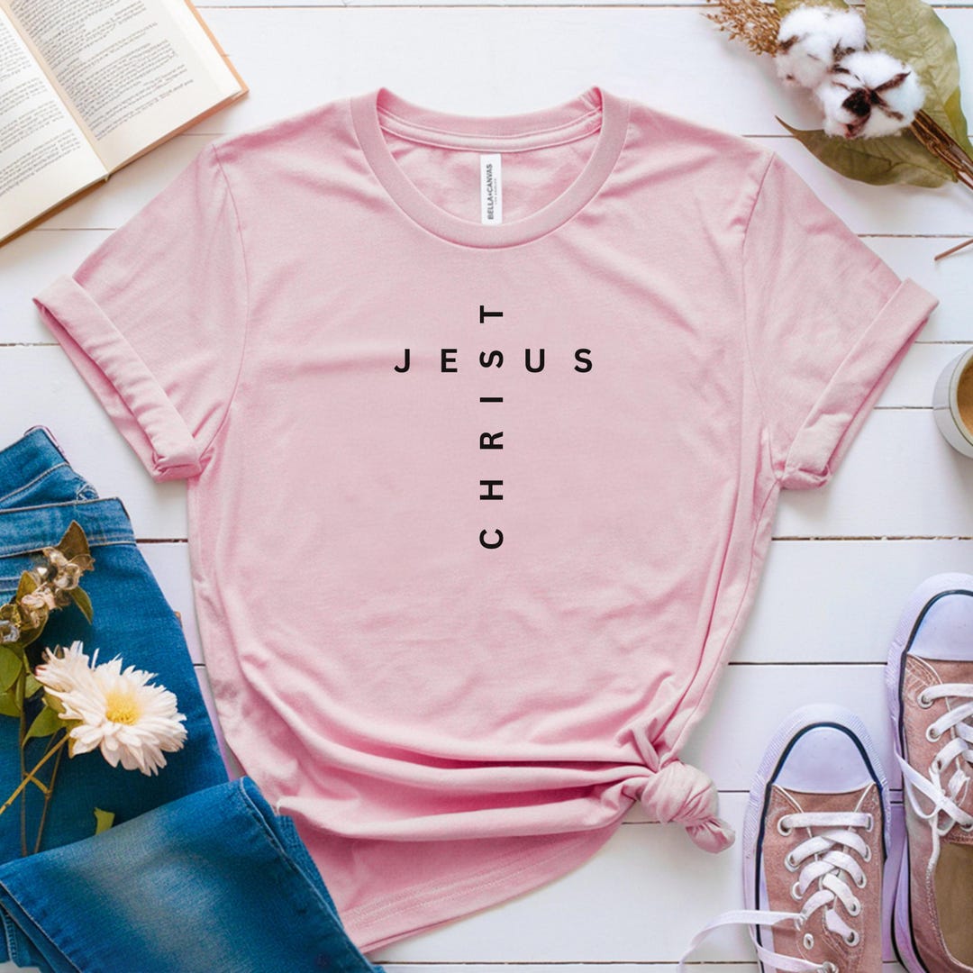 Jesus Christ Christian Cross T Shirt, Faith Based Shirt, Bible Verse ...