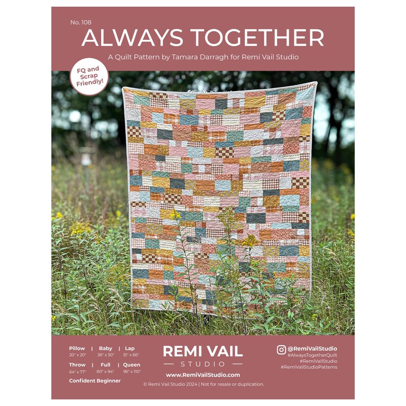 Always Together Quilt Pattern: Beginner Friendly Scrap Quilt (PDF ...