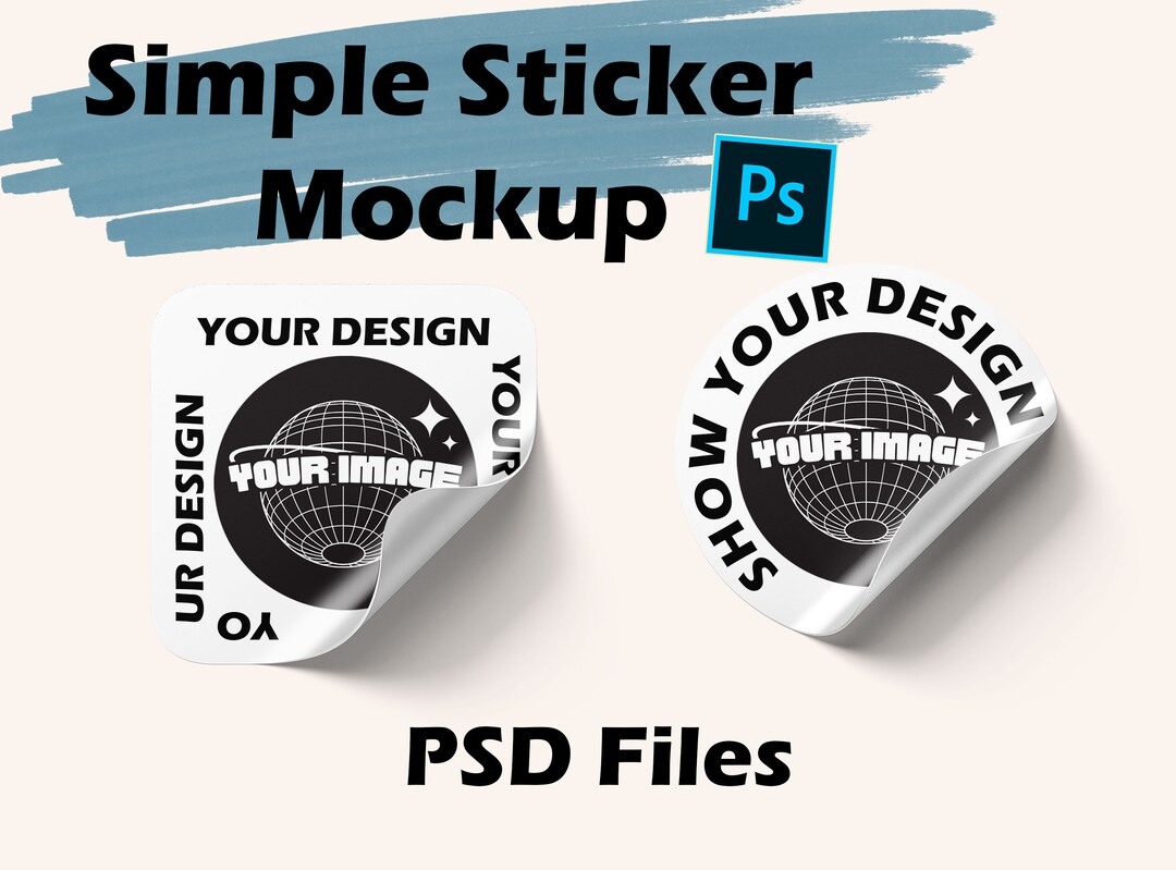 Sticker Mockup Two Styles Logo Stickers Design Motivational Stickers ...