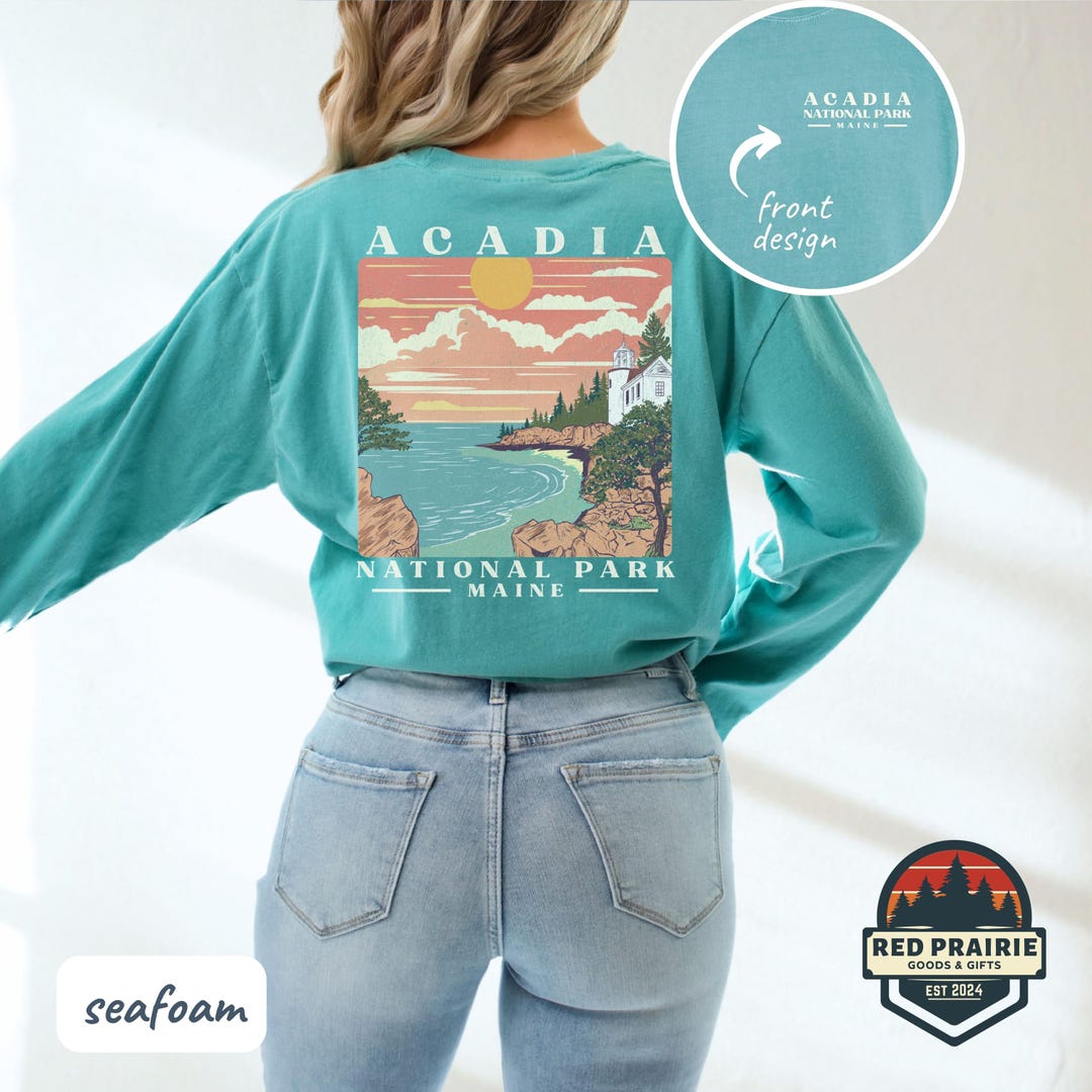 Acadia National Park Long Sleeve Shirt Comfort Colors National Parks ...