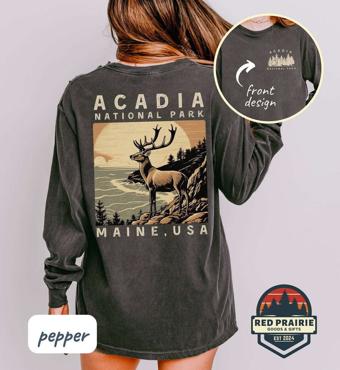 Acadia National Park Long Sleeve Shirt Comfort Colors Shirt National ...