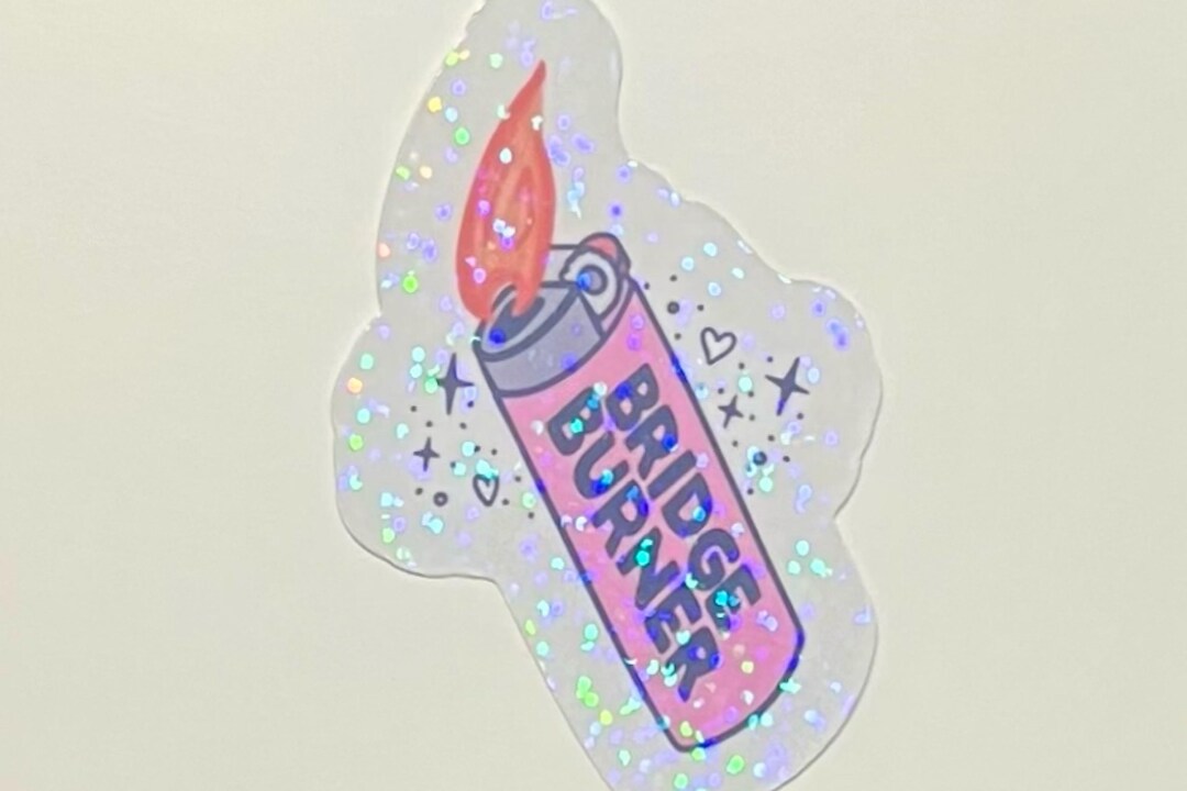 Bridge Burner Sticker – Funny Holographic Lighter Decal - Etsy