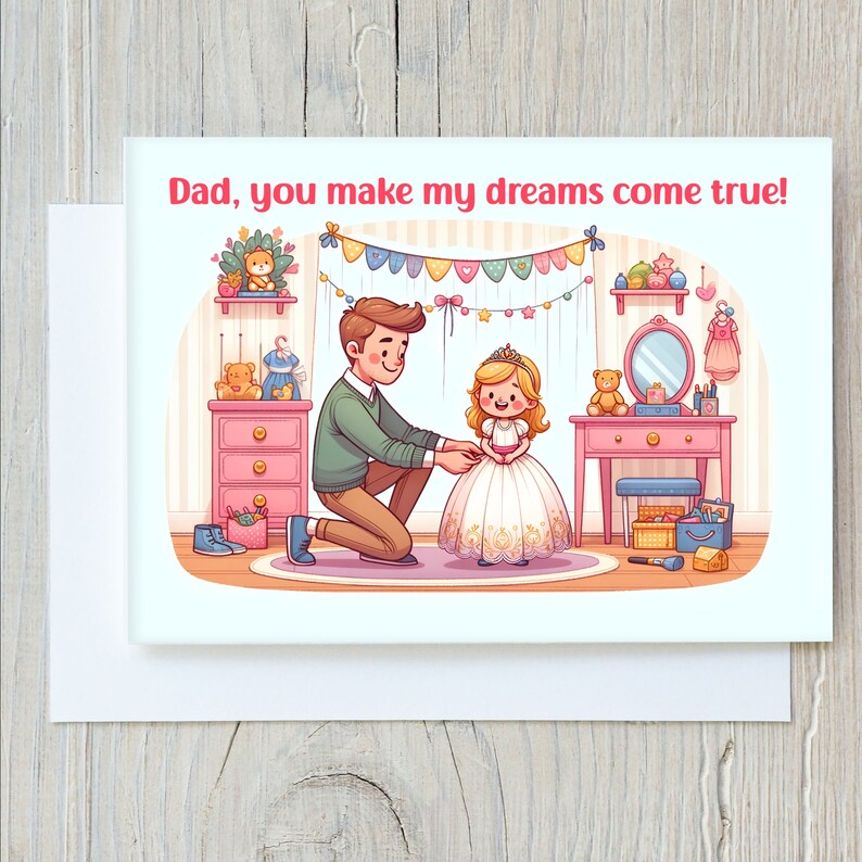 Princess Fathers Day Card for Dad Who Loves to Play Dress up With His ...