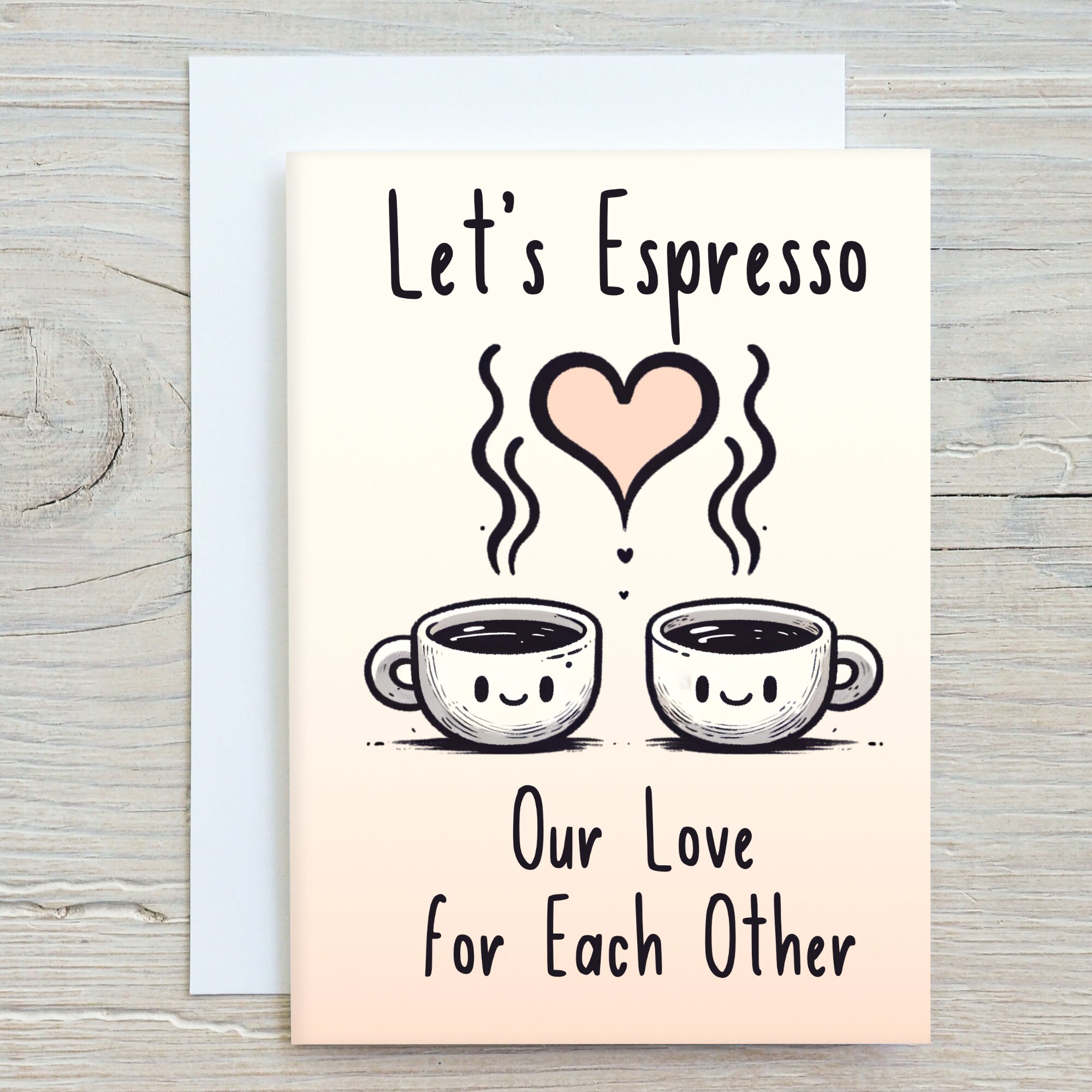 Espresso Your Love Heartfelt Coffee Card for Celebrating Anniversary of ...