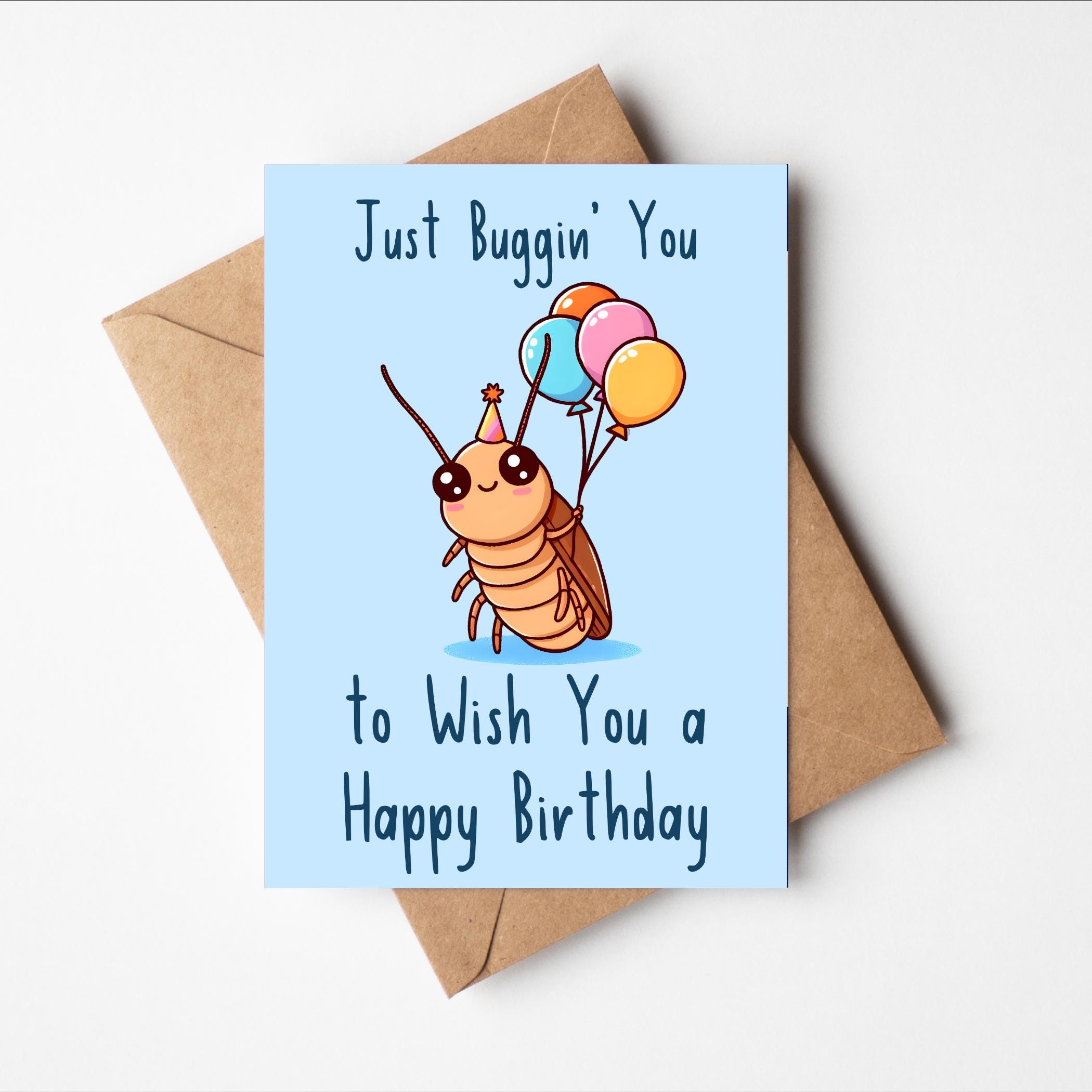 Funny Bug Birthday Card Pun Just Bugging You to Wish You a Happy ...
