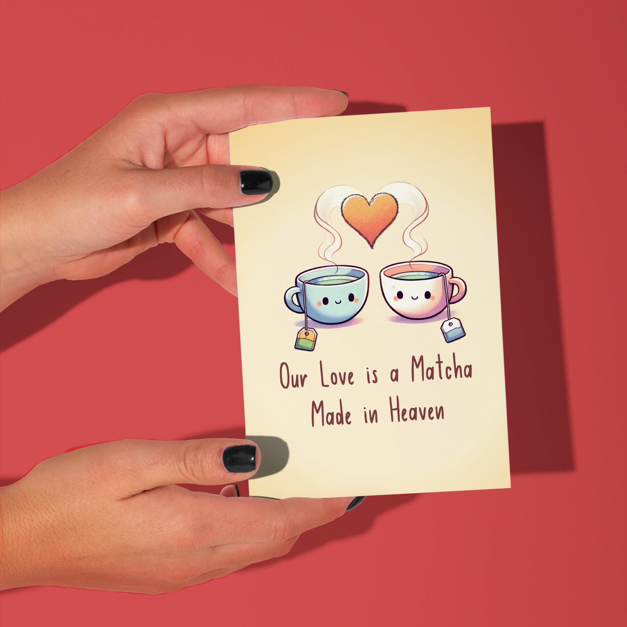Matcha Love Blissful Tea Time Our Love is A Matcha Made in Heave Card ...