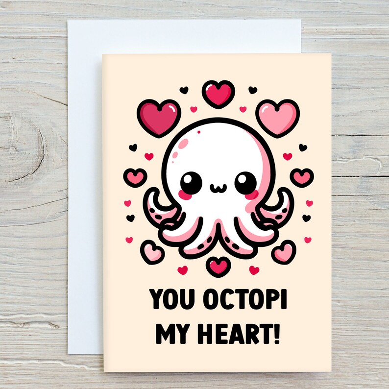 Cute Octopus Valentines Day Greeting Card With Funny Marine Pun Phrase ...
