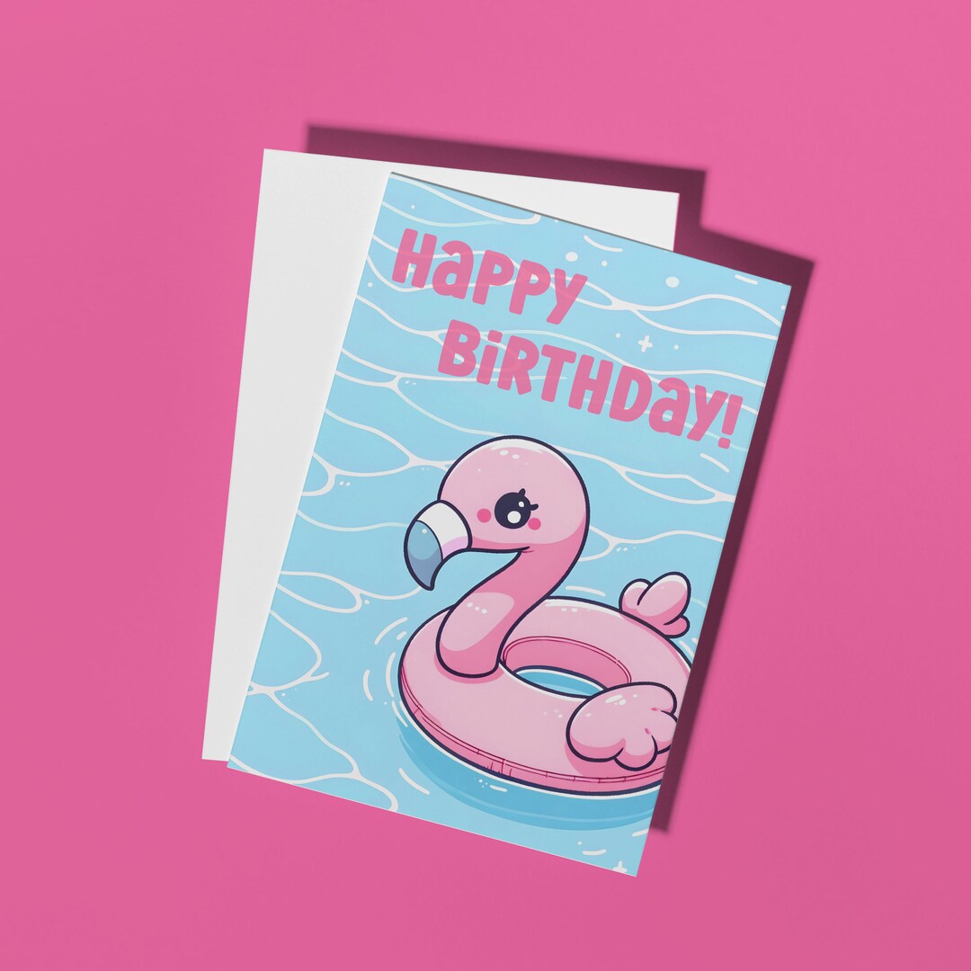 Flamingo Birthday Card for A Summer Pool Party Happy Birthday Flamingo ...