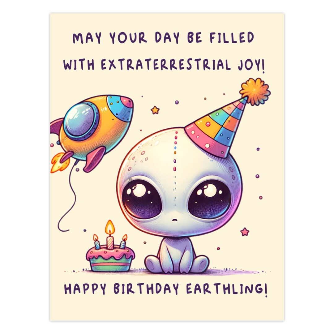 Cute Kawaii Alien Birthday Extraterrestrial Birthday Card for A Someone ...