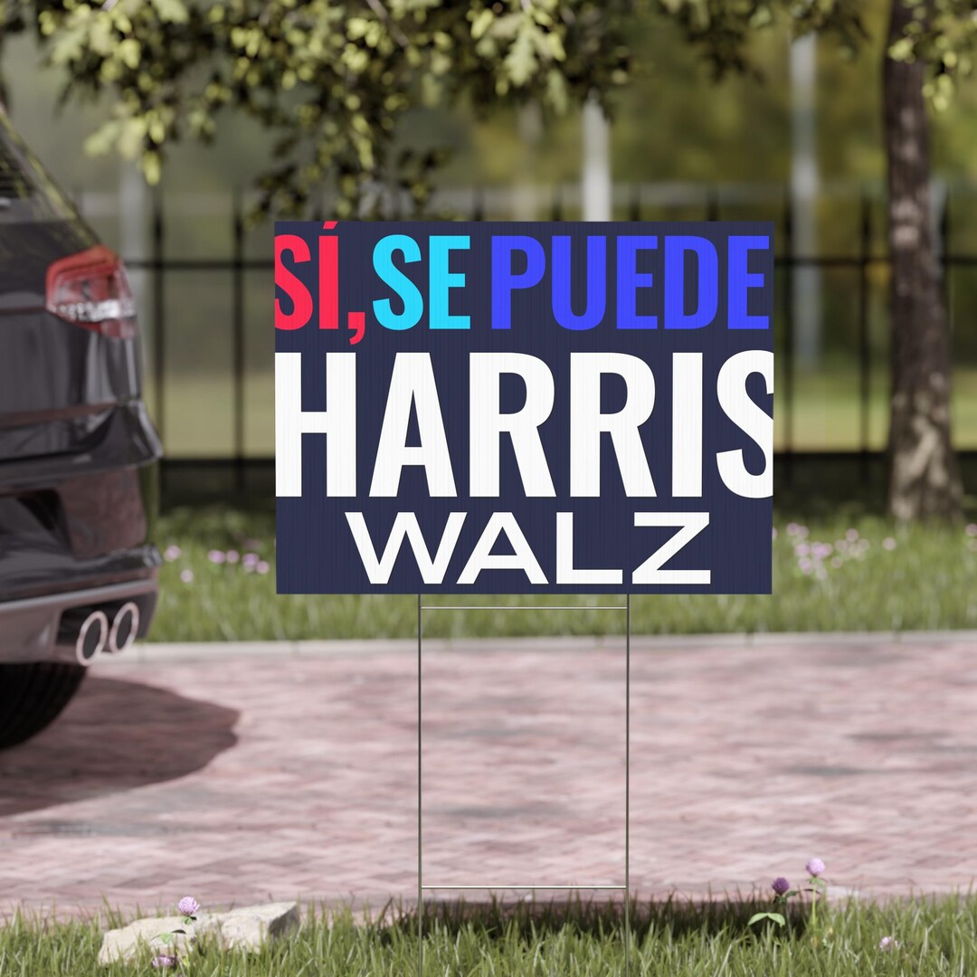 Sí, Se Puede Kamala Harris Spanish Yard Sign - Etsy