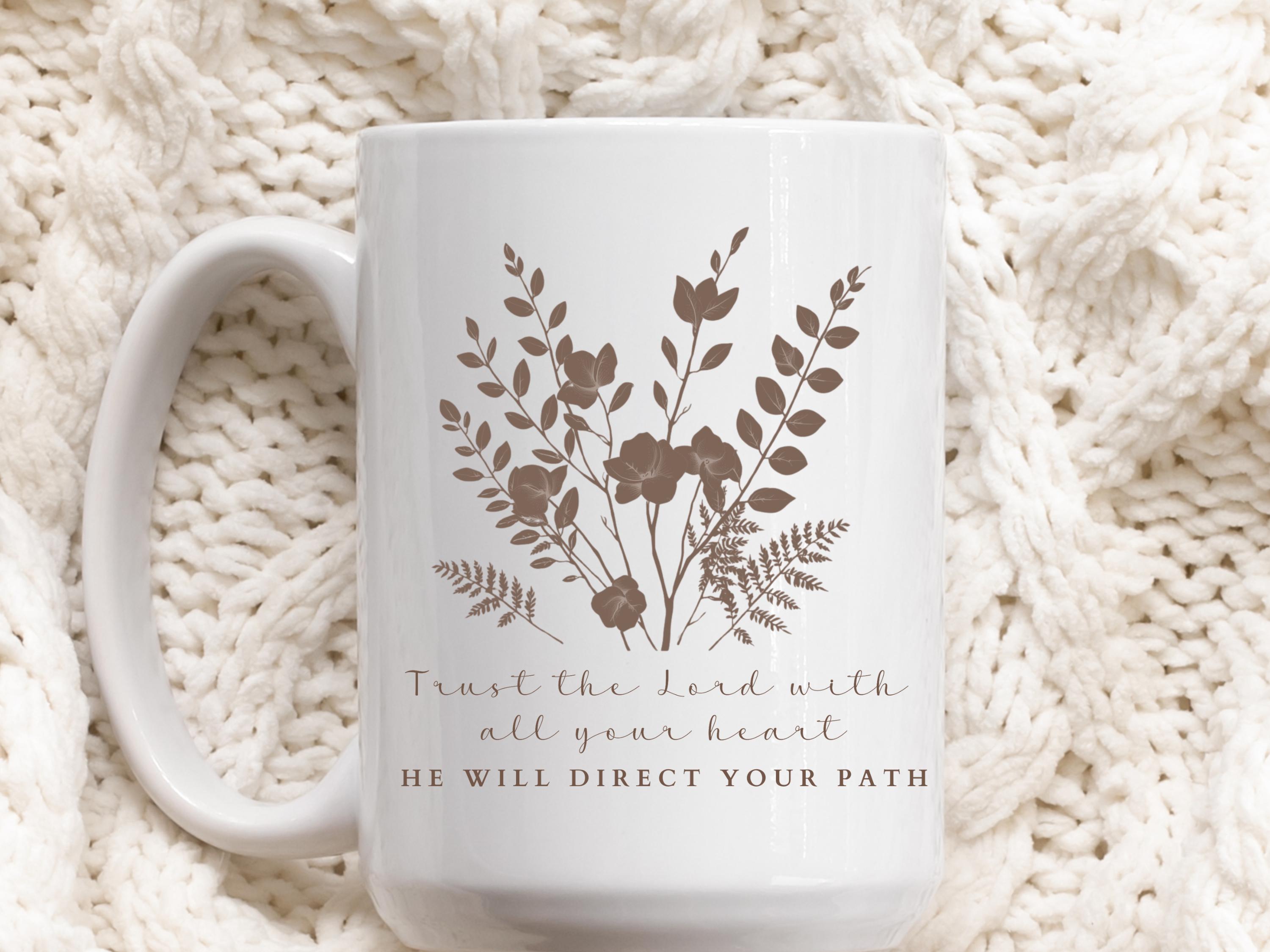 Christian Floral Mug, Trust in the Lord Mug, Religious Cup ...