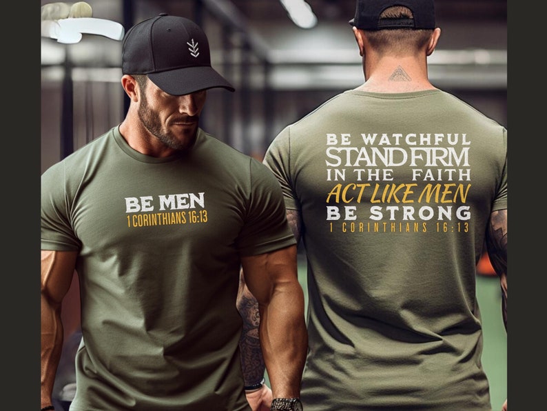 Christian Mens Shirt, Be Watchful Stand Firm Act Like Men Shirt ...