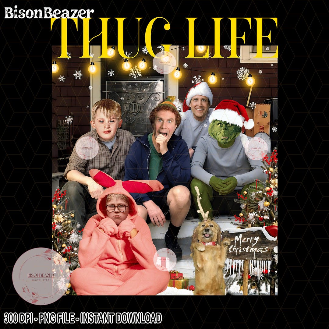 Thug Life Christmas Png, Movie Xmas PNG, Thug Life Xmas Png, Christmas ...