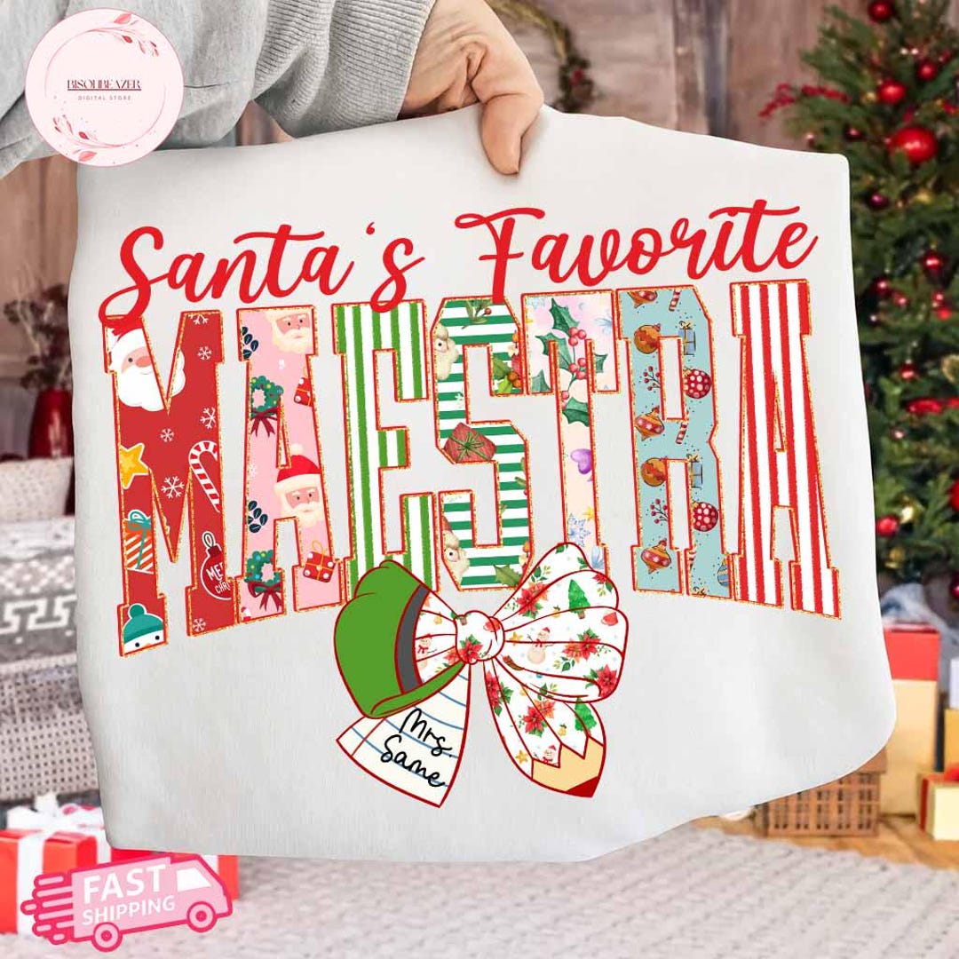 Personalized Santa’s Favorite Maestra Shirt, Maestra Shirts, Maestra ...