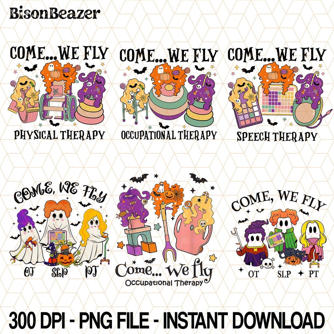 SLP PT OT Halloween Png Bundle, Come We Fly Png, Speech Therapy ...