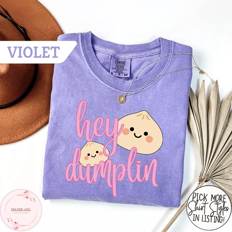 Hey Dumpling Shirt, Glitter Dumpling Graphic Tee, Positive Affirmation ...