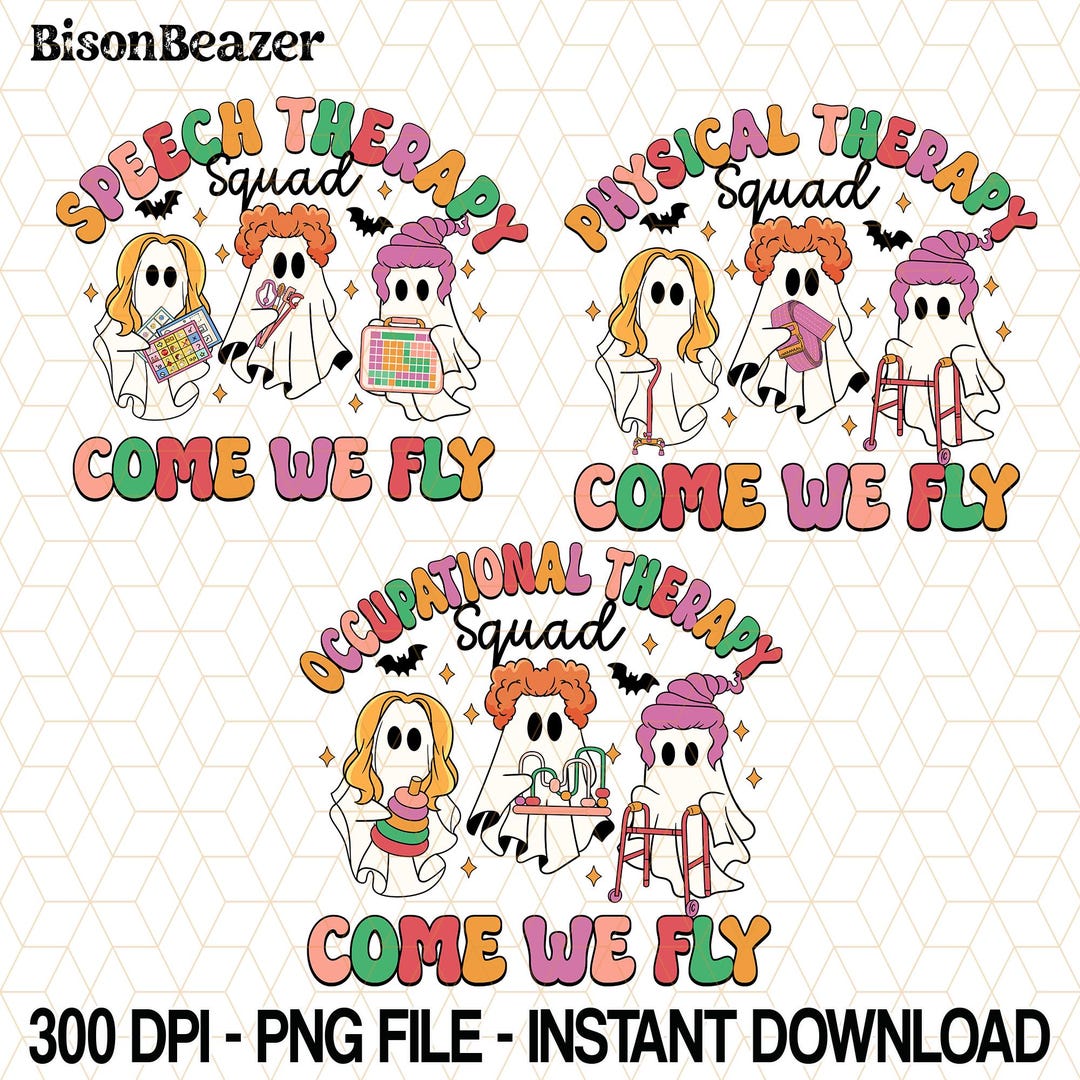 SLP PT OT Halloween Png Bundle, Come We Fly Png, Speech Therapy ...