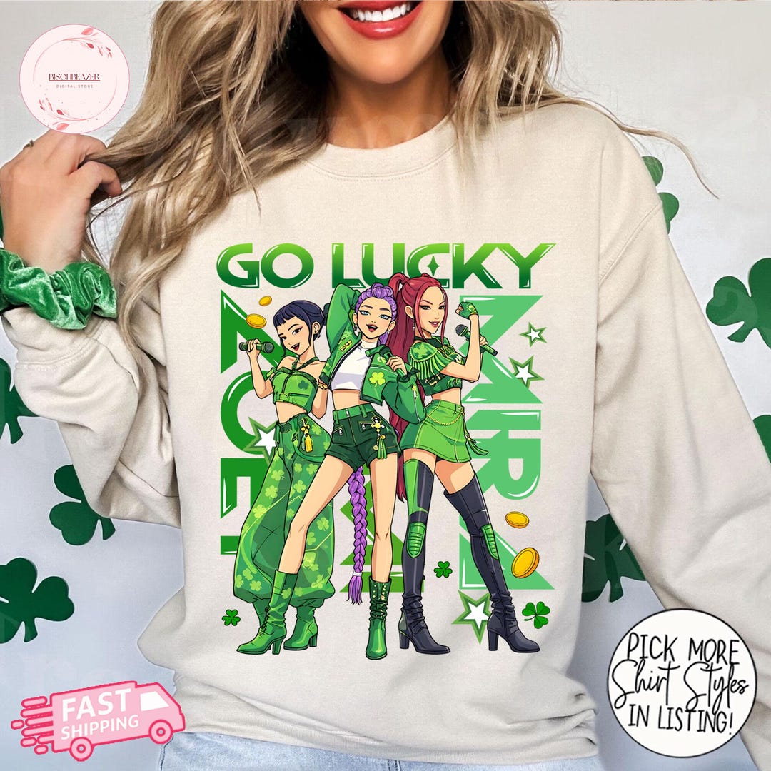 Go Lucky Huntrix Kpop Demon Hunter St Patricks Day Shirt, Huntrix Idol ...