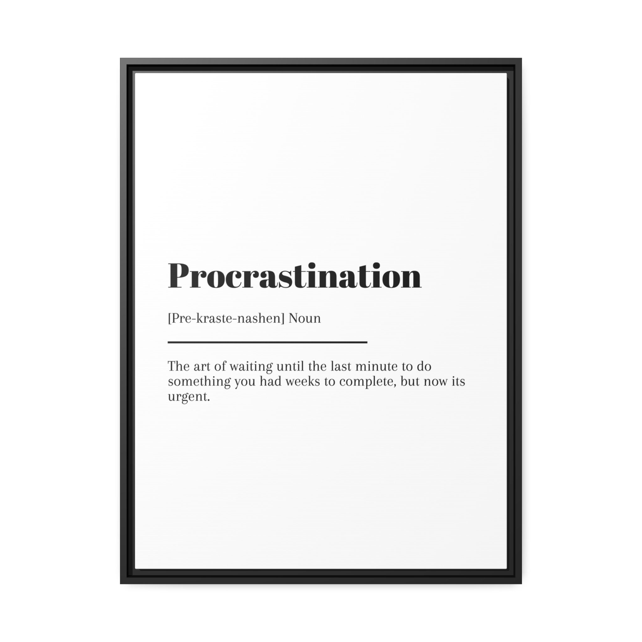 Procrastination Definition Minimalist Digital Print, Im Always Waiting ...