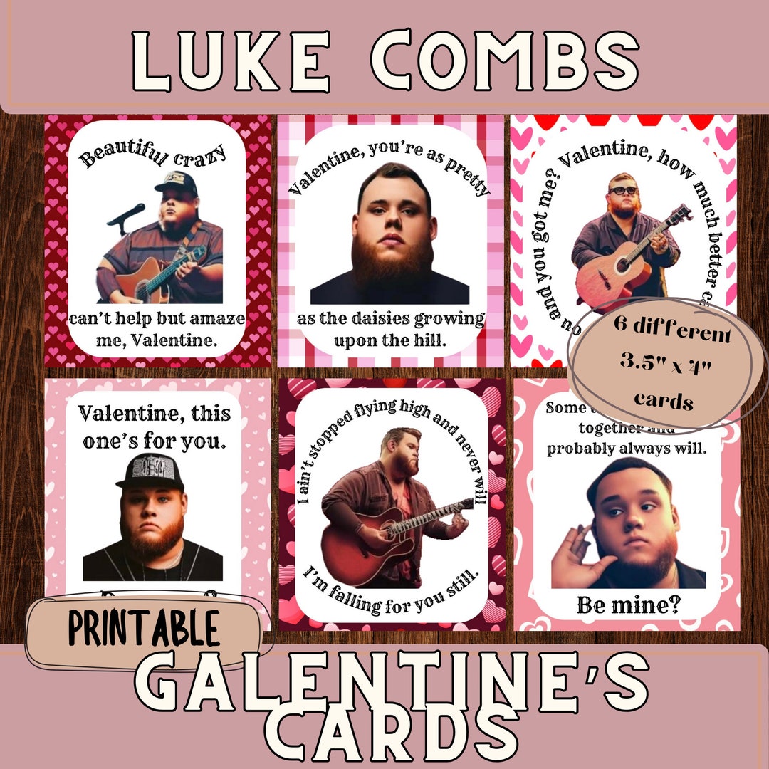 Luke Combs Valentine's Day Cards, Printable Valentine's Day Card, Luke ...