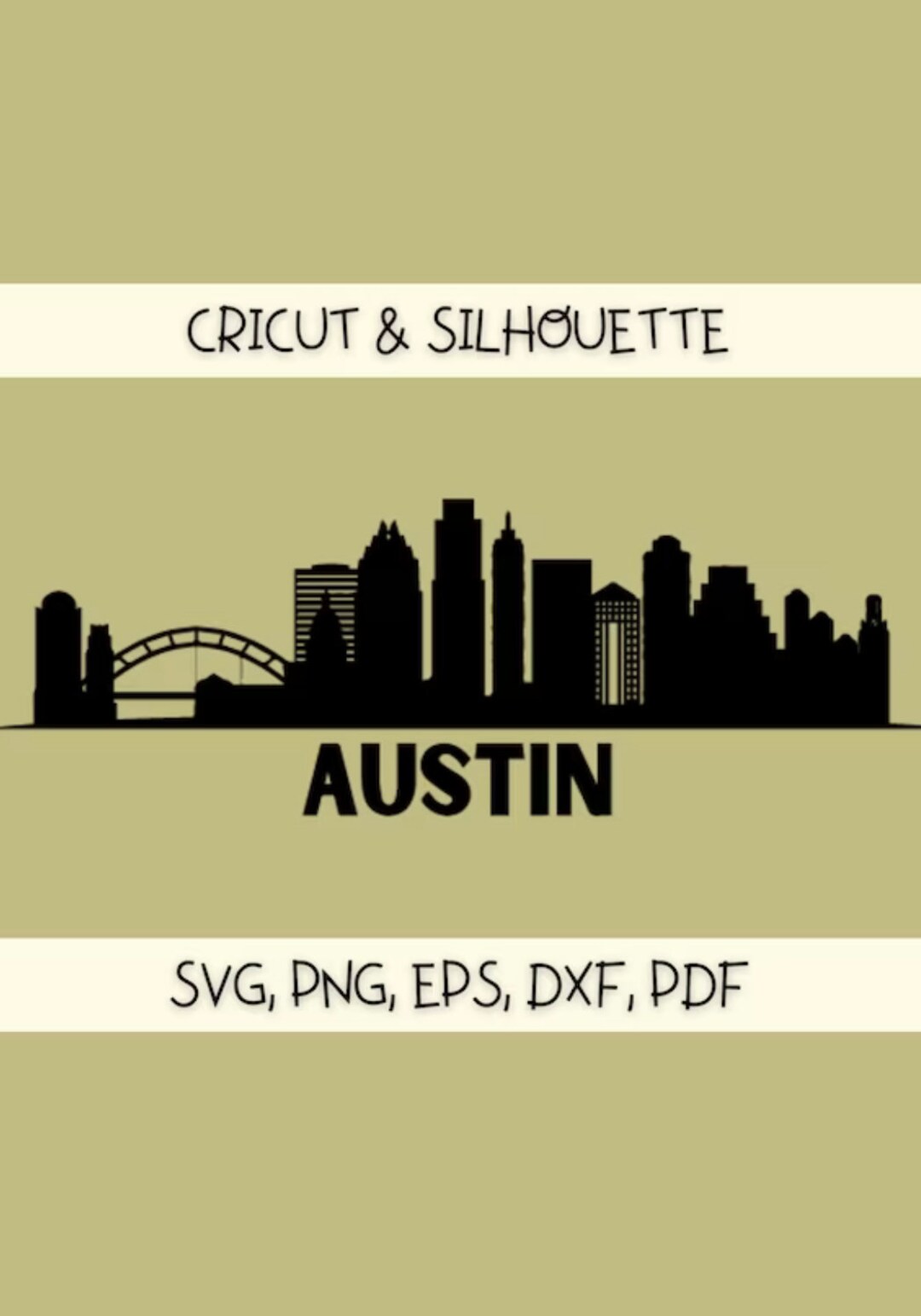 Austin Texas Skyline SVG UAE SVG Svg, Png, Pdf, Eps, Dxf Can Be Used ...