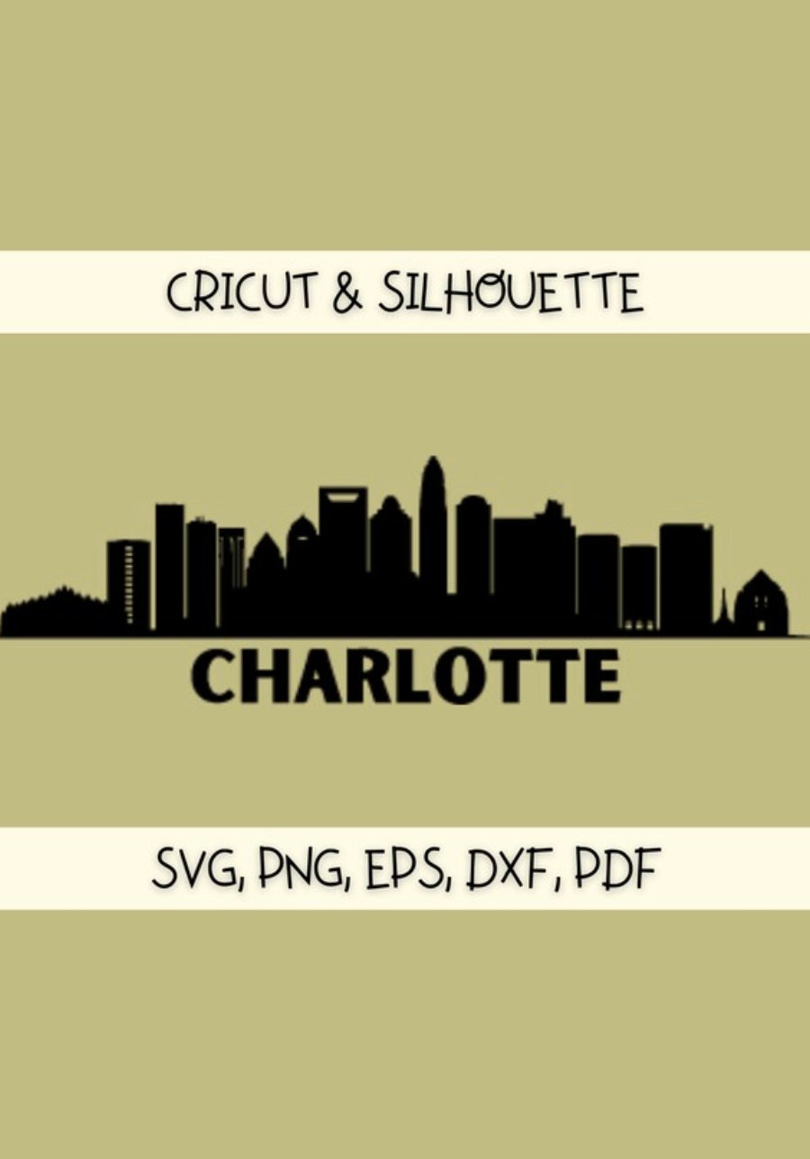 Charlotte Skyline SVG North Carolina SVG Svg, Png, Pdf, Eps, Dxf Can Be ...