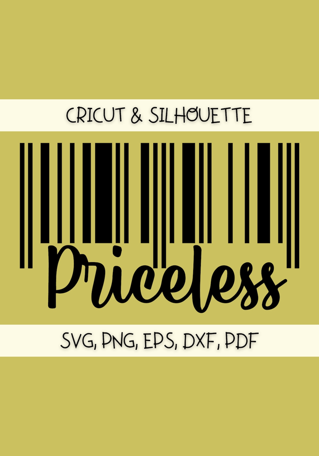 Priceless Barcode SVG Cricut File Png Eps Dxf Pdf Svg Cut File Cute ...