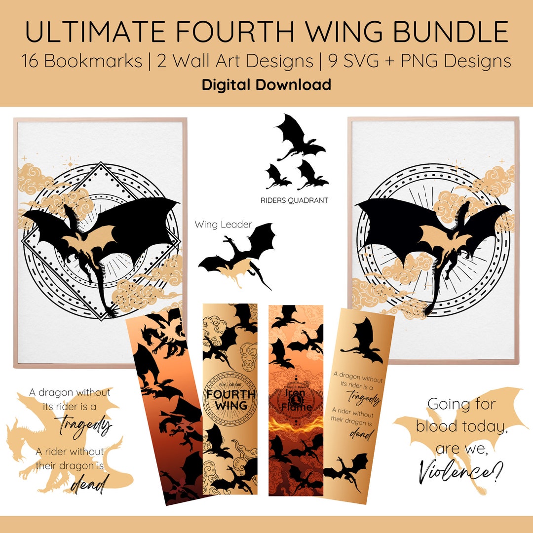 Ultimate Fourth Wing Bundle Fourth Wing Bookmarks Fourth Wing Wall Art ...