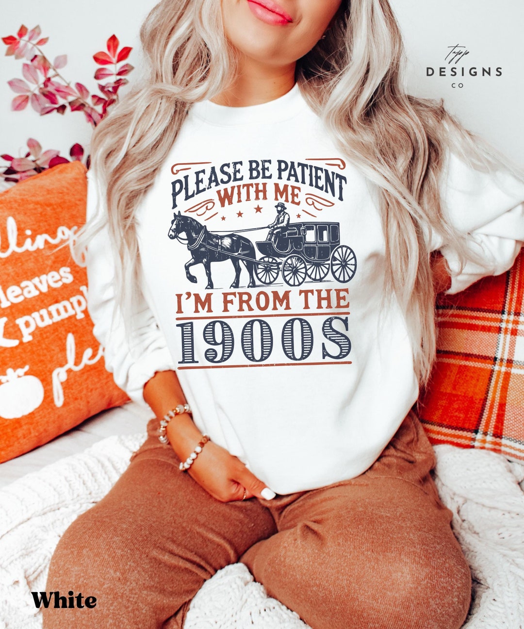 Funny Meme Sweatshirt, Trendy Meme Sweatshirt, Funny I'm From the 1900s ...
