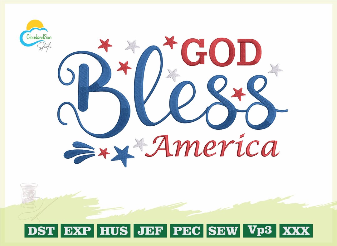 God Bless America Embroidery Design, American Flag Machine Embroidery ...