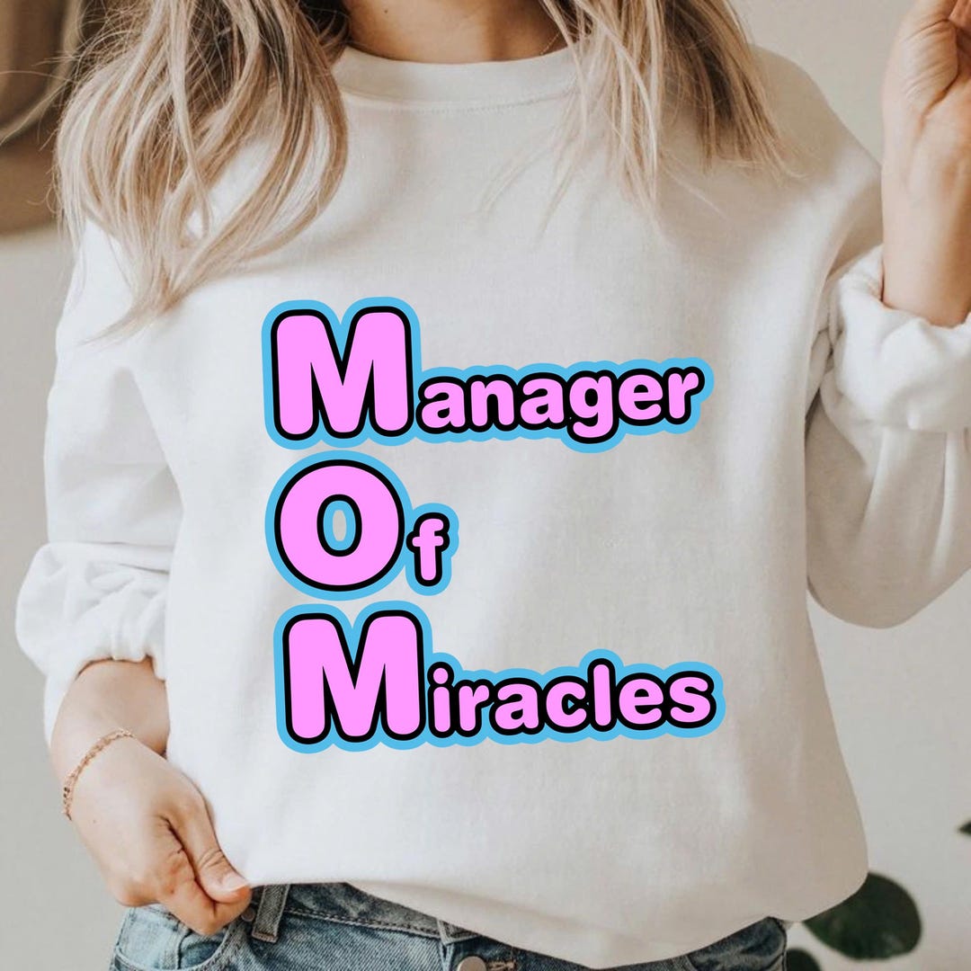 M.O.M. (manager of Miracles) Essential PNG - Etsy