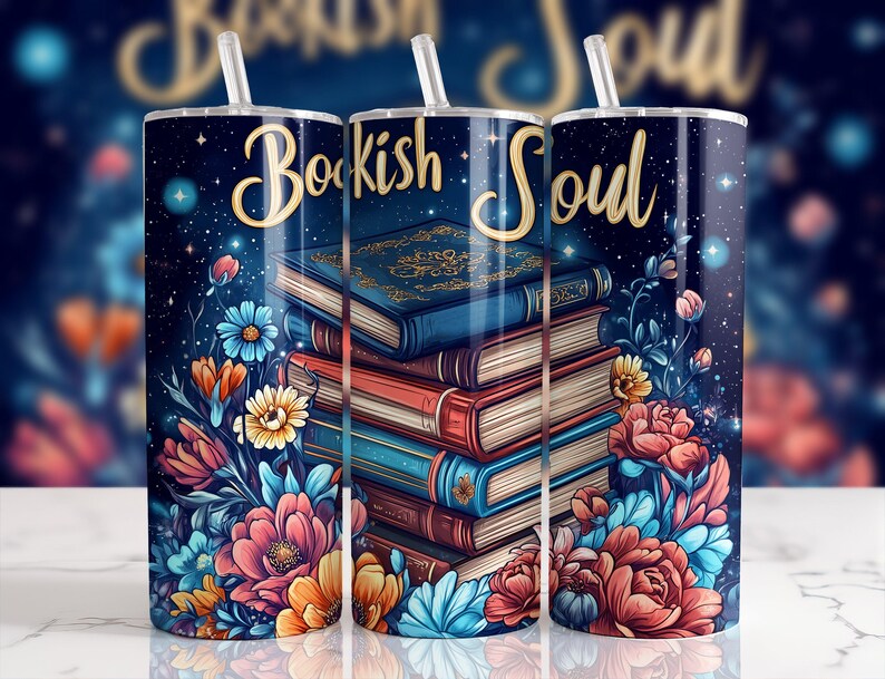 Bookish Soul 20 Oz Skinny Tumbler Wrap Design, Floral Books Tumbler PNG ...
